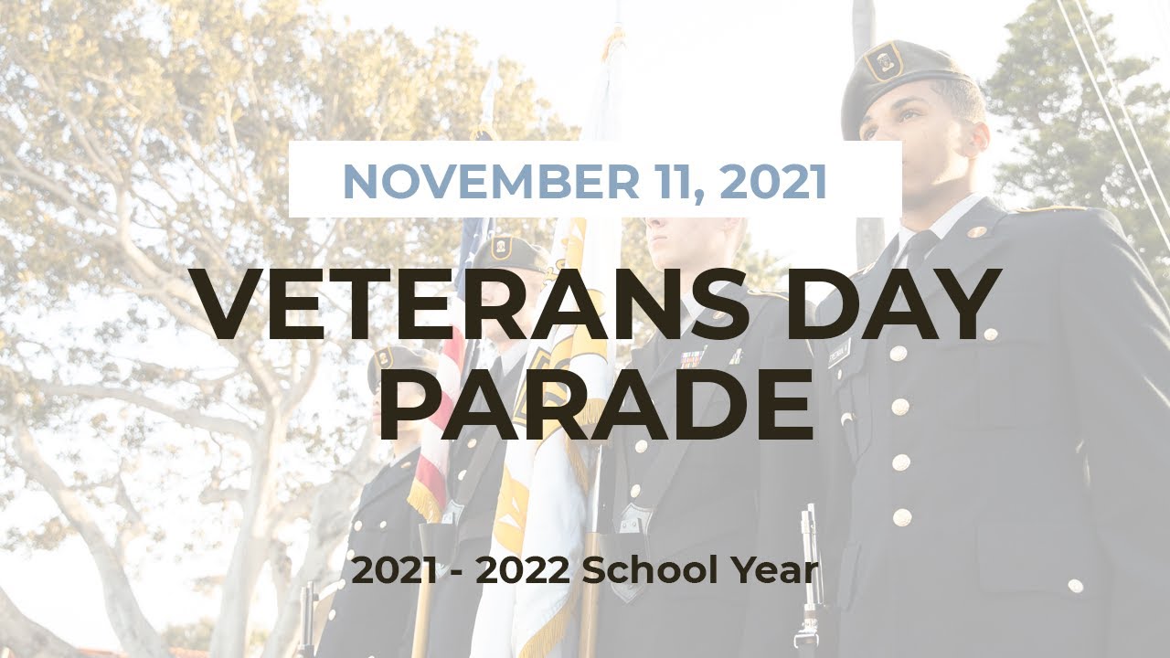 Army and Navy Academy Veterans Day Parade - 11/11/21 - YouTube