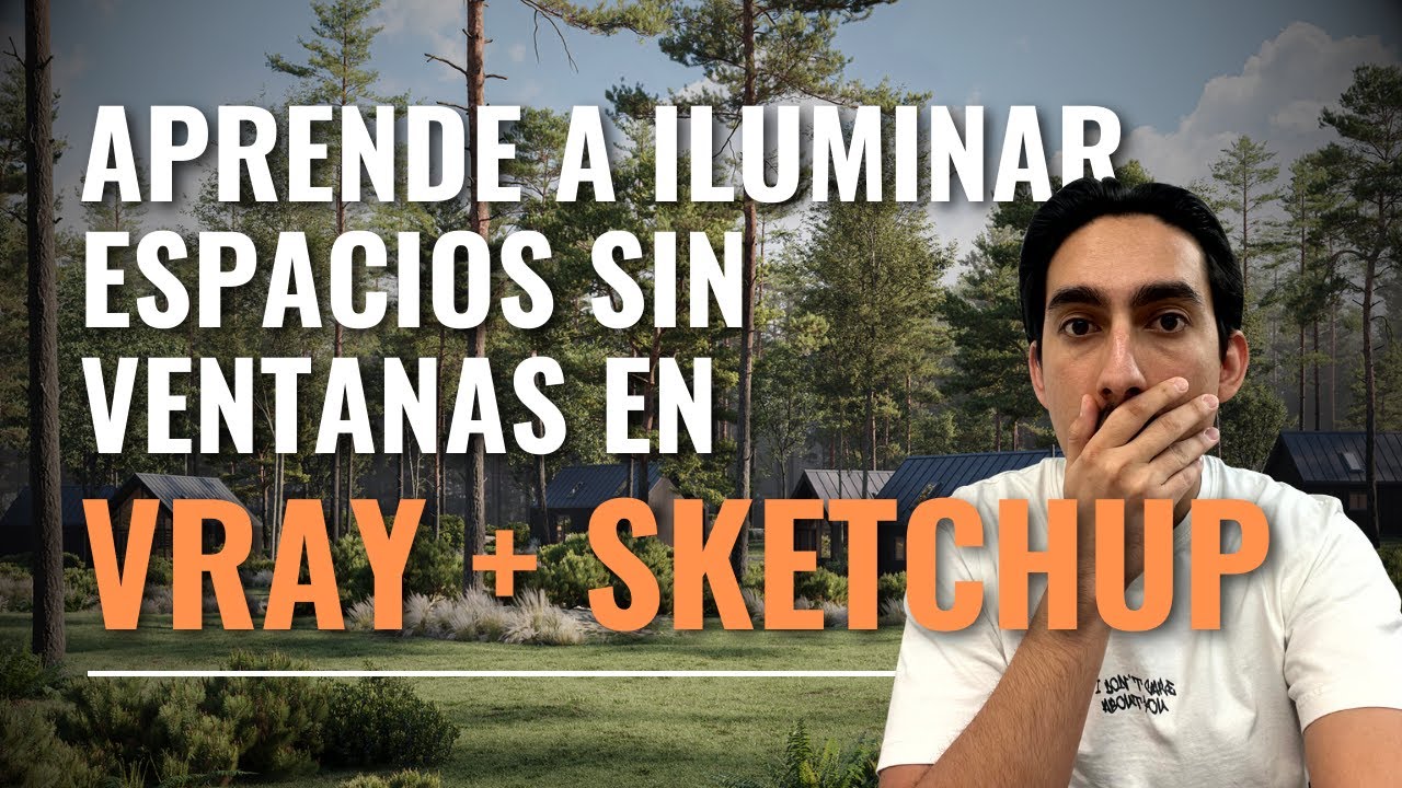 COMO ILUMINAR UN RENDER CUANDO NO HAY VENTANAS EN VRAY PARA SKETCHUP 🤩 ...
