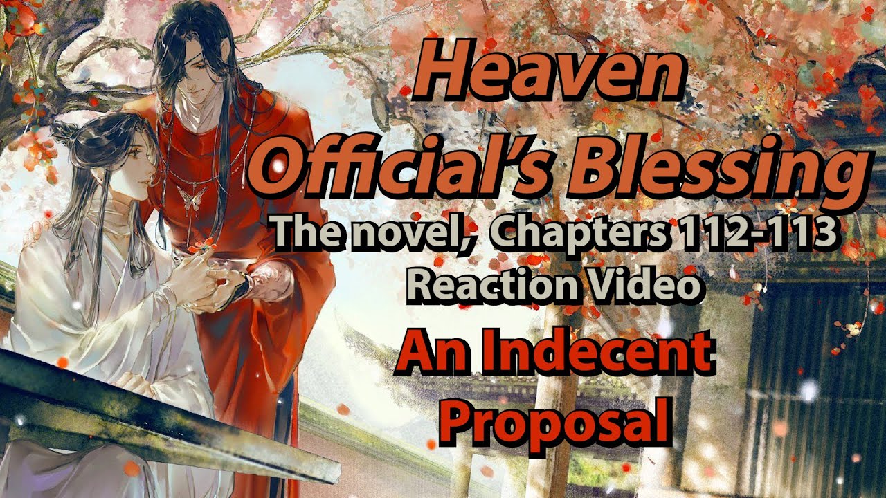 TGCF/Heaven Official's Blessing Novel Reaction Chapters 112-113 - YouTube