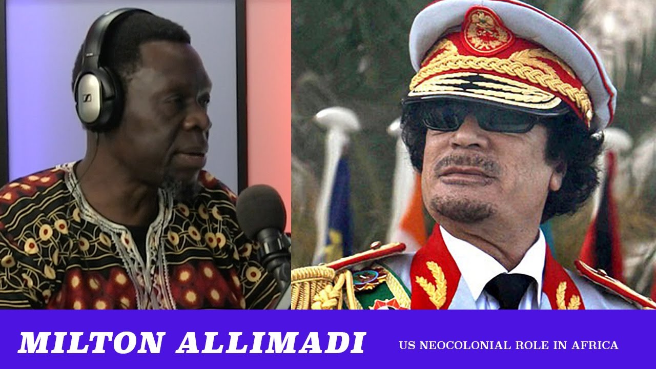 The US Neocolonial Role In Africa ft. Milton Allimadi - YouTube