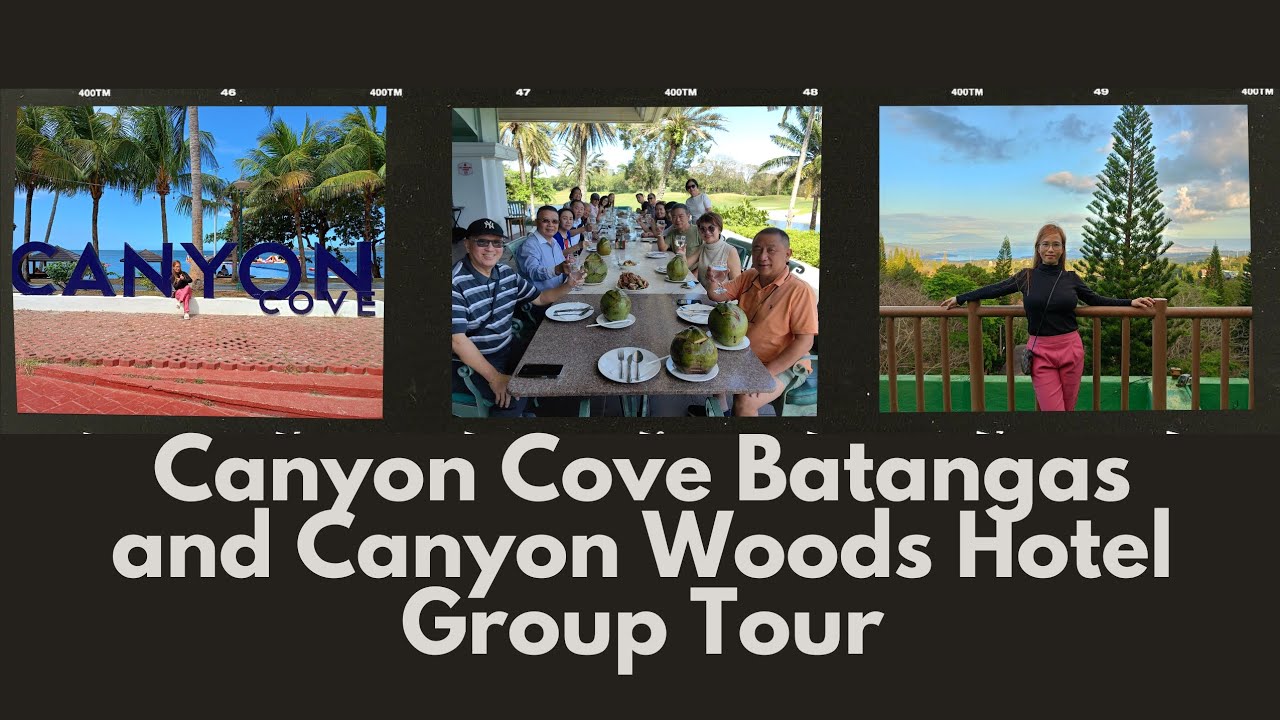 Vlog 54 - Canyon Cove Batangas and Canyon Woods Hotel Group Tour - YouTube