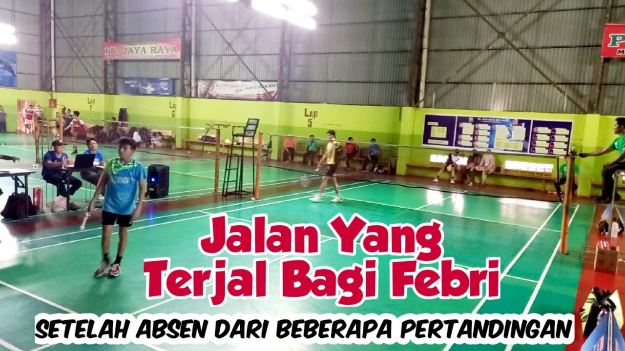 Muhammad Febri (AIC Famindo) Vs Raja (Petir BC) | Jaya Mandiri Open ...