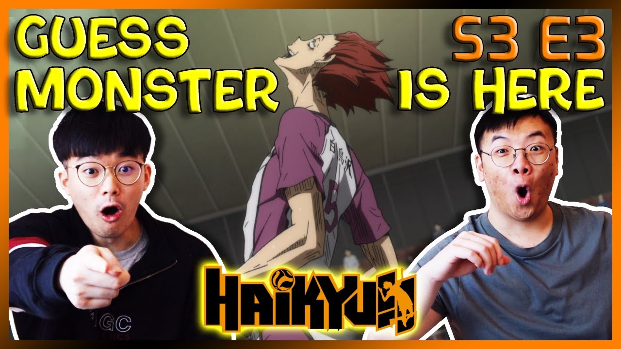 GUESS-MONSTER | Haikyuu Season 3 Ep 3 REACTION - YouTube
