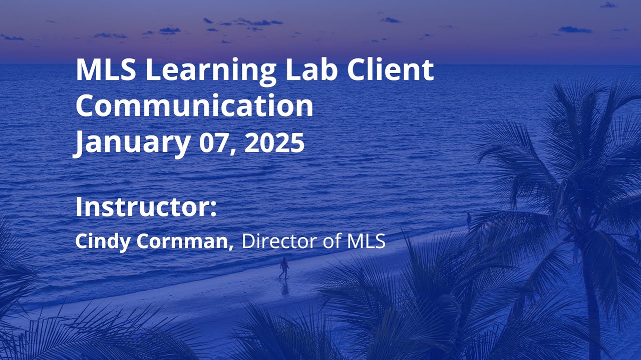 MLS Learning Lab Client Communication - YouTube