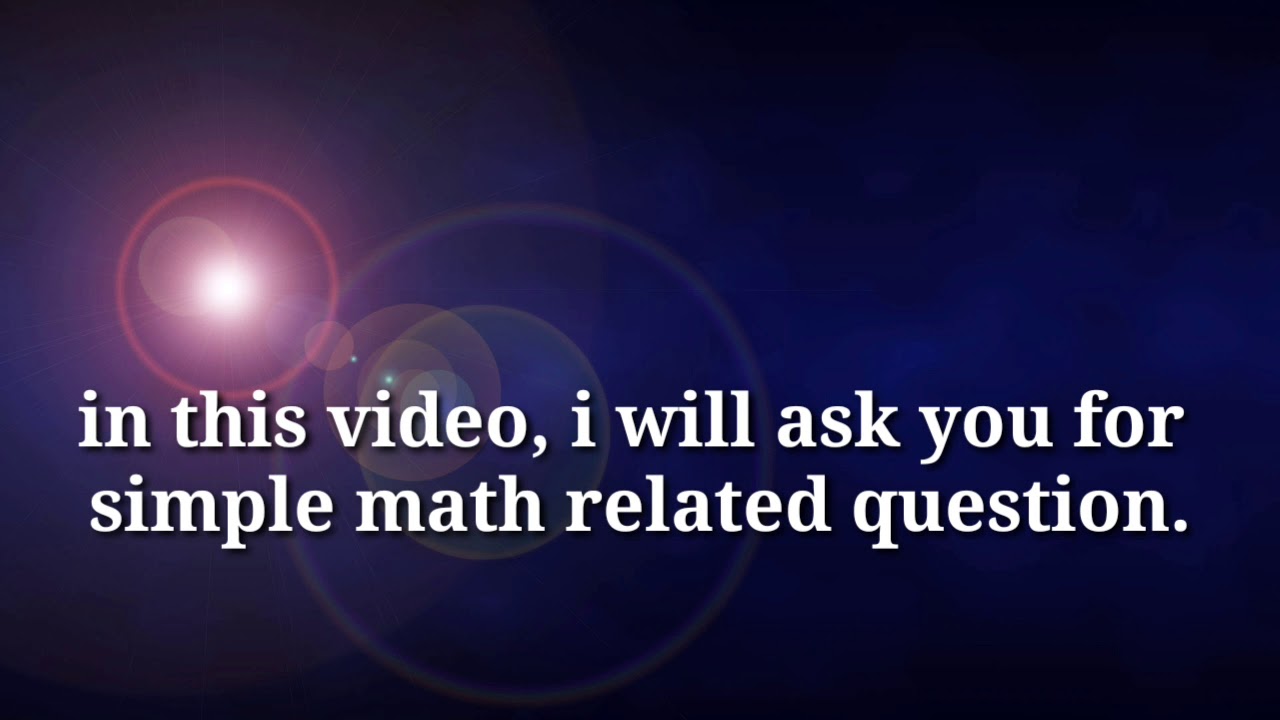 HOW TO SOLVE A SIMPLE TEST MATH , #QUESTION A SIMPLE TEST MATH - YouTube