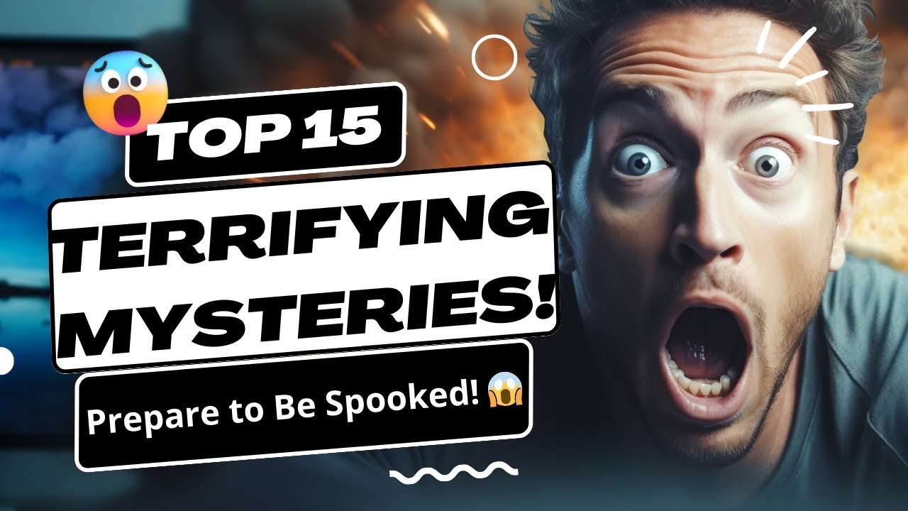 Exploring the World's Most Terrifying Mysteries | Top 20 Unexplained ...