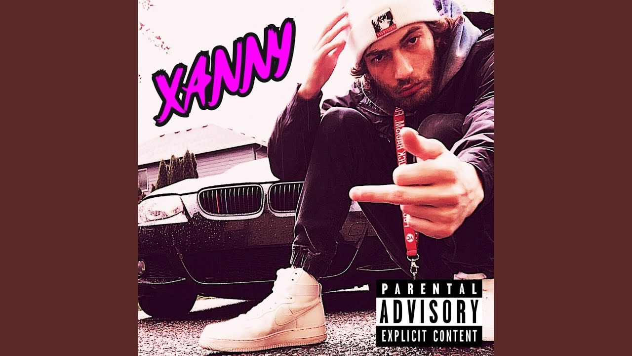 Xanny - YouTube