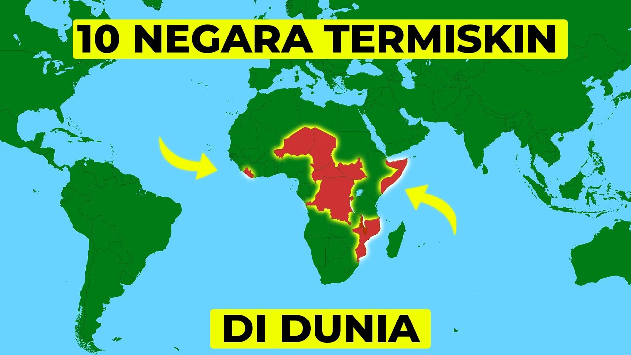 Benarkah 10 Negara termiskin di dunia semuanya ada di Afrika? - YouTube