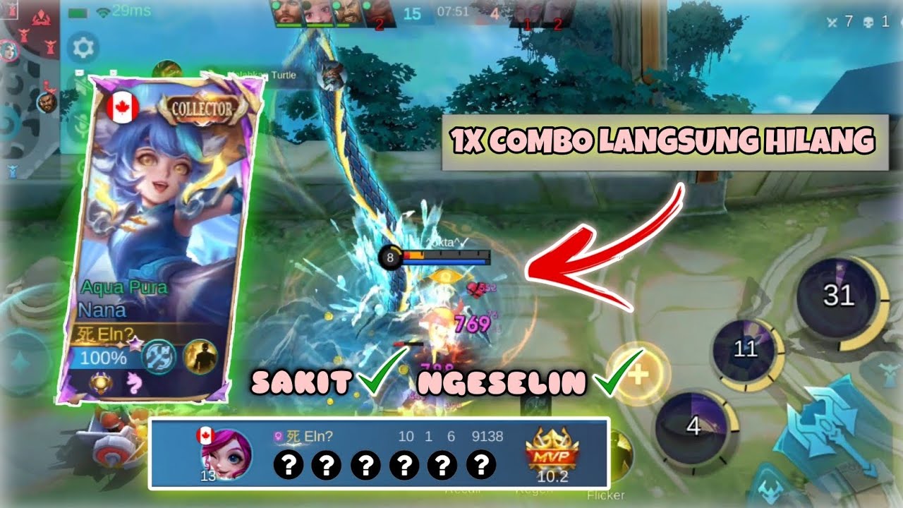 NANA MAKIN SAKIT MAKIN NGESELIN 1X COMBO LANGSUNG ILANG || GAMEPLAY NANA || BUILD NANA || MLBB ...