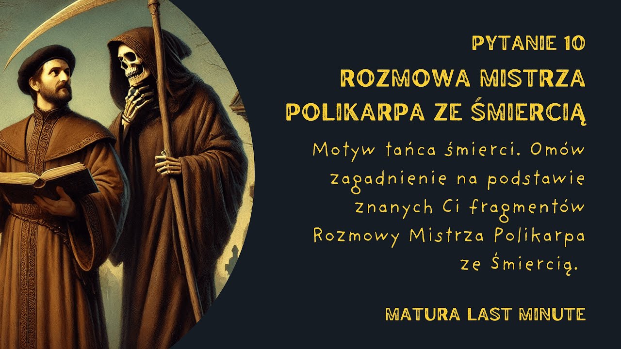 Motyw tańca śmierci | Rozmowy Mistrza Polikarpa ze Śmiercią. Pytanie 10 ...
