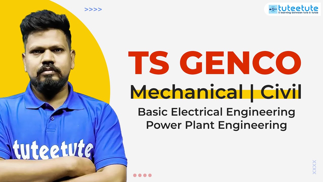 TS GENCO | Mechanical, Civil | Basic Electrical Engineering, Power ...