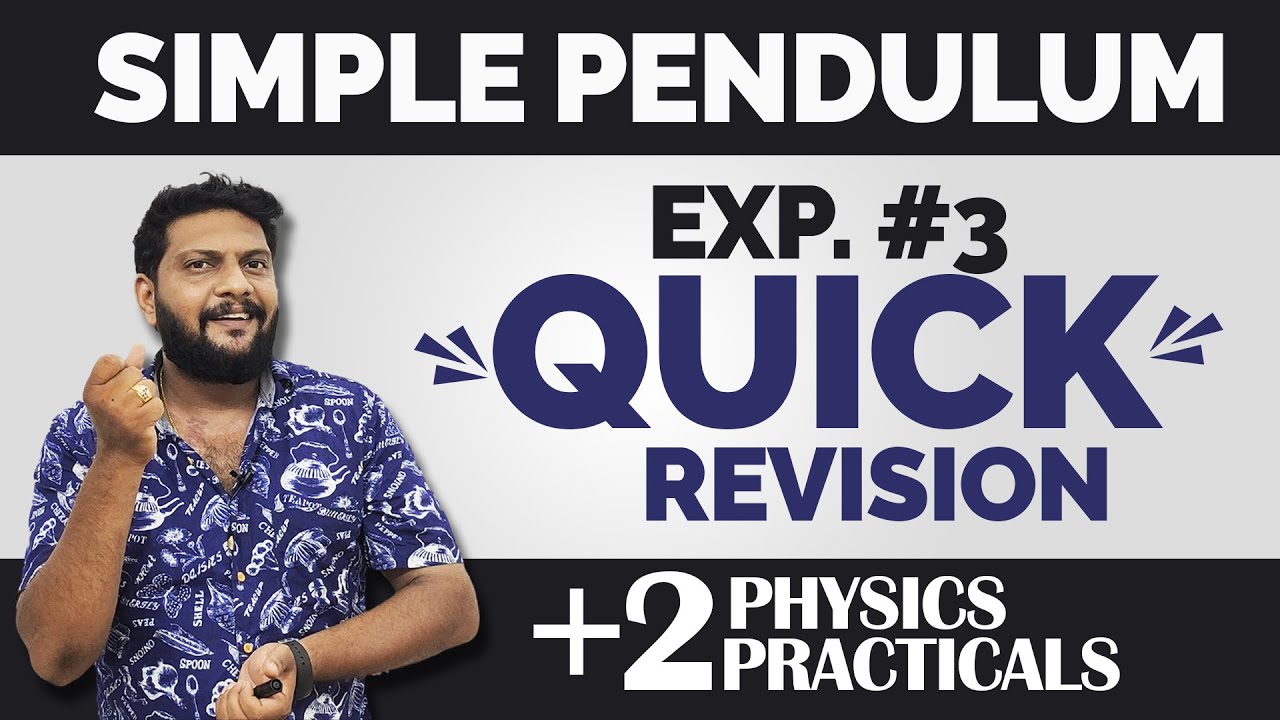 Plus Two | Practical Lab | Physics | Quick Revision | Simple Pendulum # ...