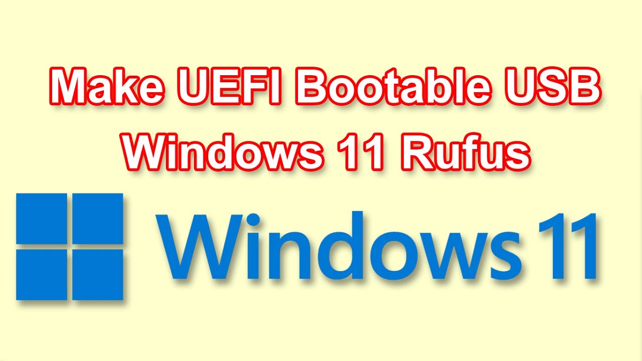 Make UEFI Bootable USB Windows 11 Rufus | ทำ USB Boot Windows11 แบบ ...