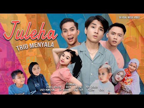 Trio Menyala - Juleha | Official Music Video