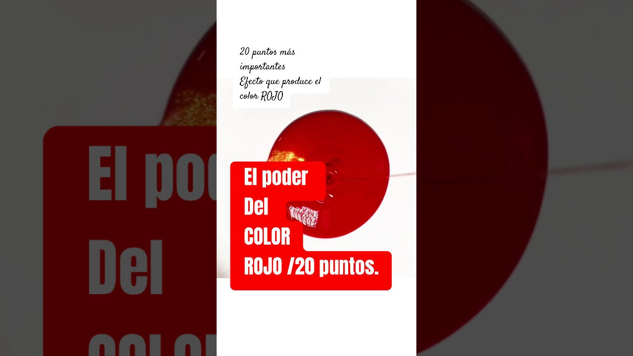 El PODER del color ROJO aquí 20 puntos importantes \cualidades del ROJO ...