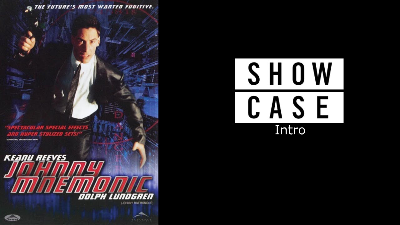 Johnny Mnemonic - Showcase Intro - YouTube
