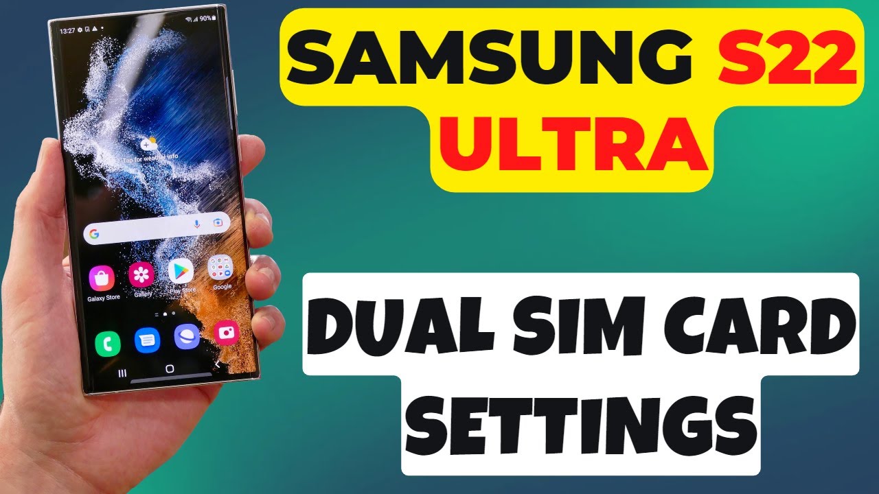 Samsung S22 Ultra Dual Sim Card Settings - YouTube