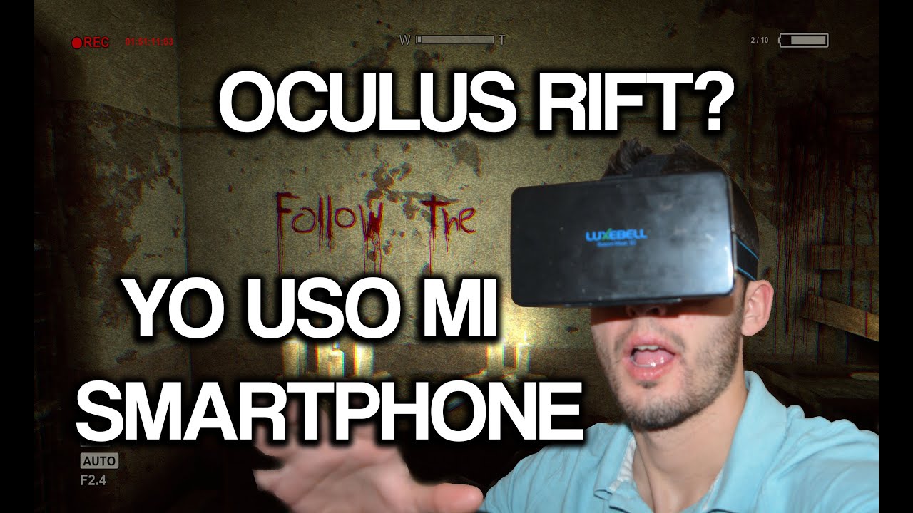 Oculus Rift? Yo uso mi smartphone! (Trinus VR) - YouTube