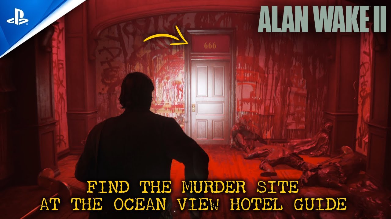 Find The Murder Site At The Ocean View Hotel Guide | Alan Wake II - YouTube