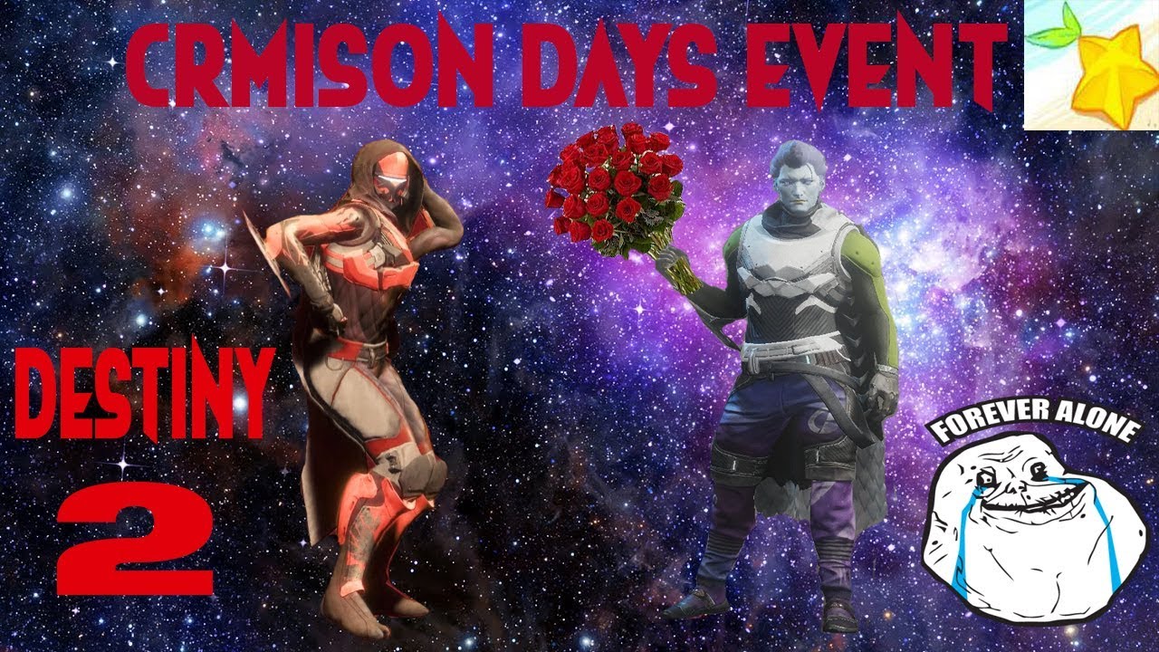 Destiny 2: Crimson Day Event!!!!! Speed dating with randoms ...