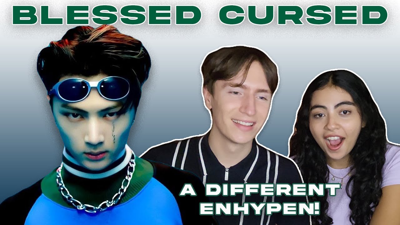 Music Producer and K-pop Fan React to ENHYPEN 'Blessed-Cursed' Official ...