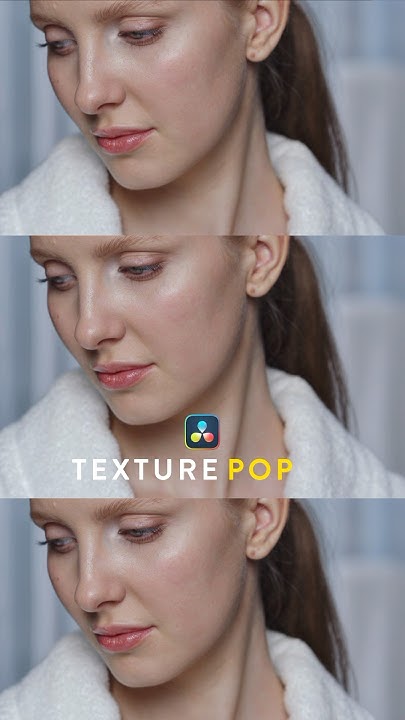 Texture pop in DaVinci Resolve - YouTube