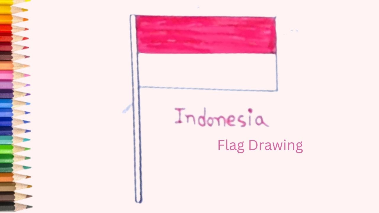 How to Draw The National Flag of Indonesia | Drawing Indonesia Flag and ...