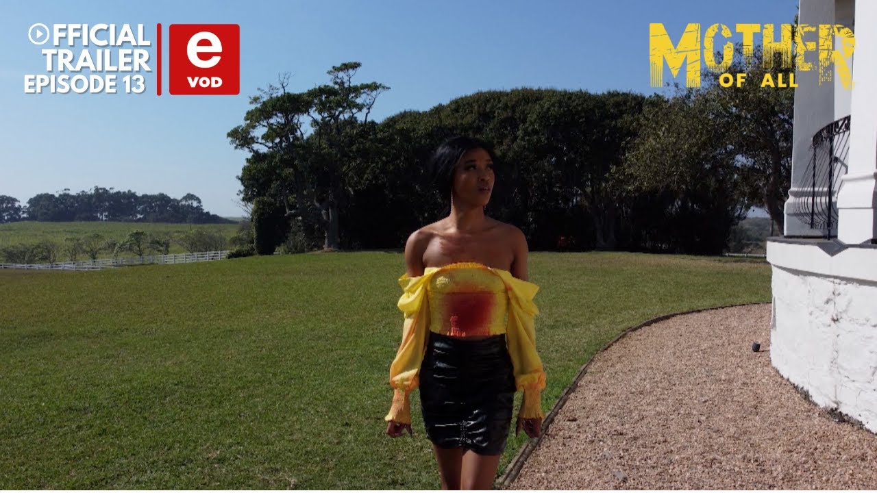 Mother Of All FINALE | Season 1 Episode 13 | eVOD Original - YouTube