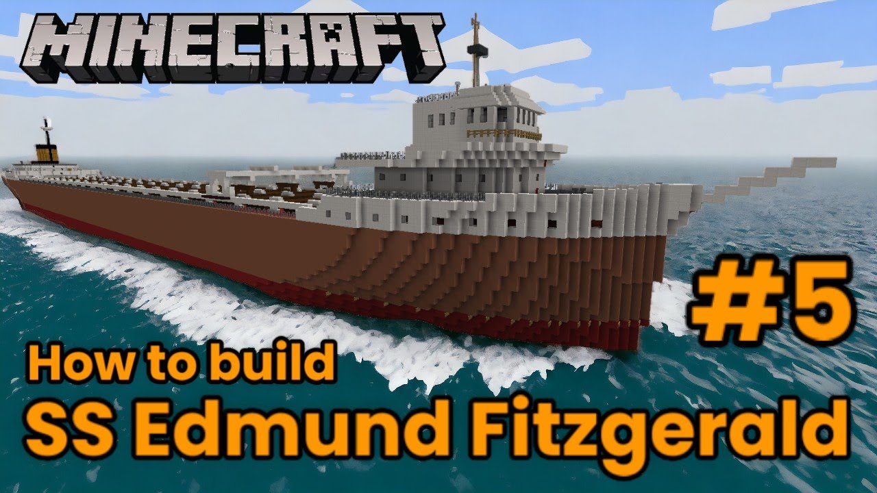 Minecraft! SS Edmund Fitzgerald tutorial part 5 - YouTube