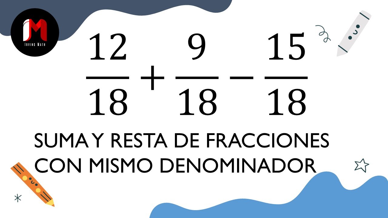 Suma y Resta de Fracciones con Mismo Denominador - Ejercicios 7-11 ...