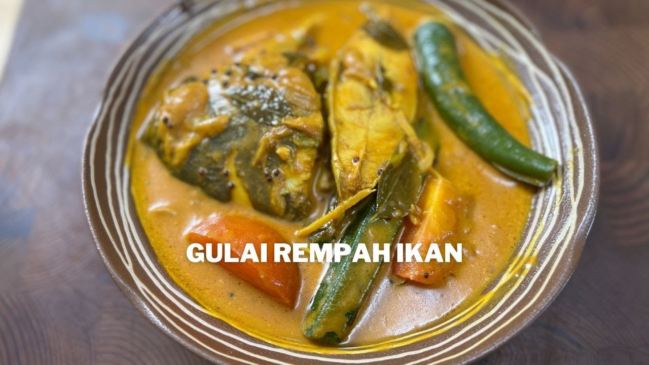 Gulai Rempah Ikan Style Melayu. - YouTube