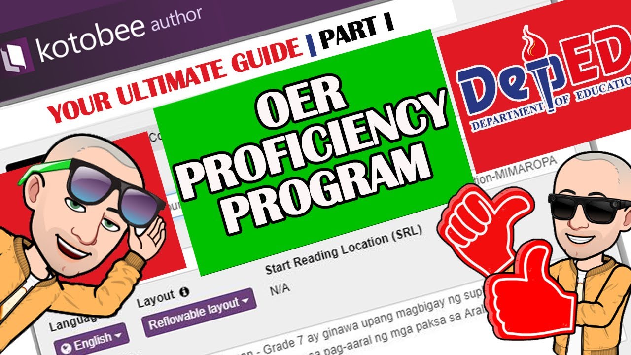 DEPED OER PROFICIENCY PROGRAM | KOTOBEE AUTHOR CREATION GUIDE | PART I ...