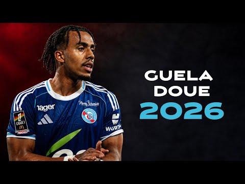 Guéla Doué 2026 - Magic Skills, Tackles, Goals  & Assists | HD 
