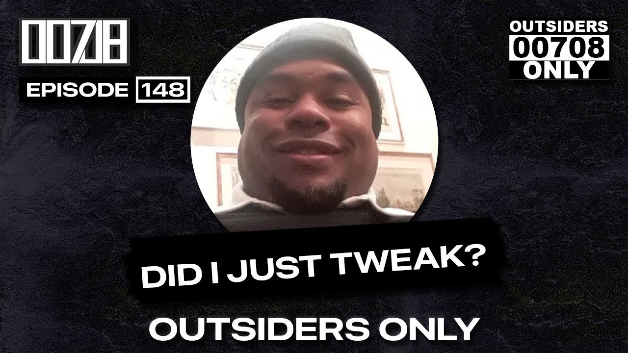 EP. 148 - "DID I JUST TWEAK?" - YouTube