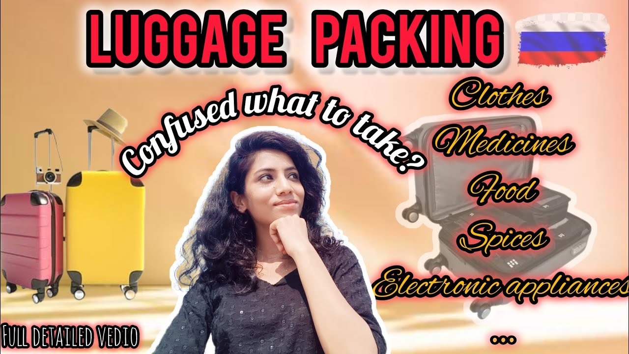 Luggage packing for russia || what to pack for russia || mbbs abroad ...