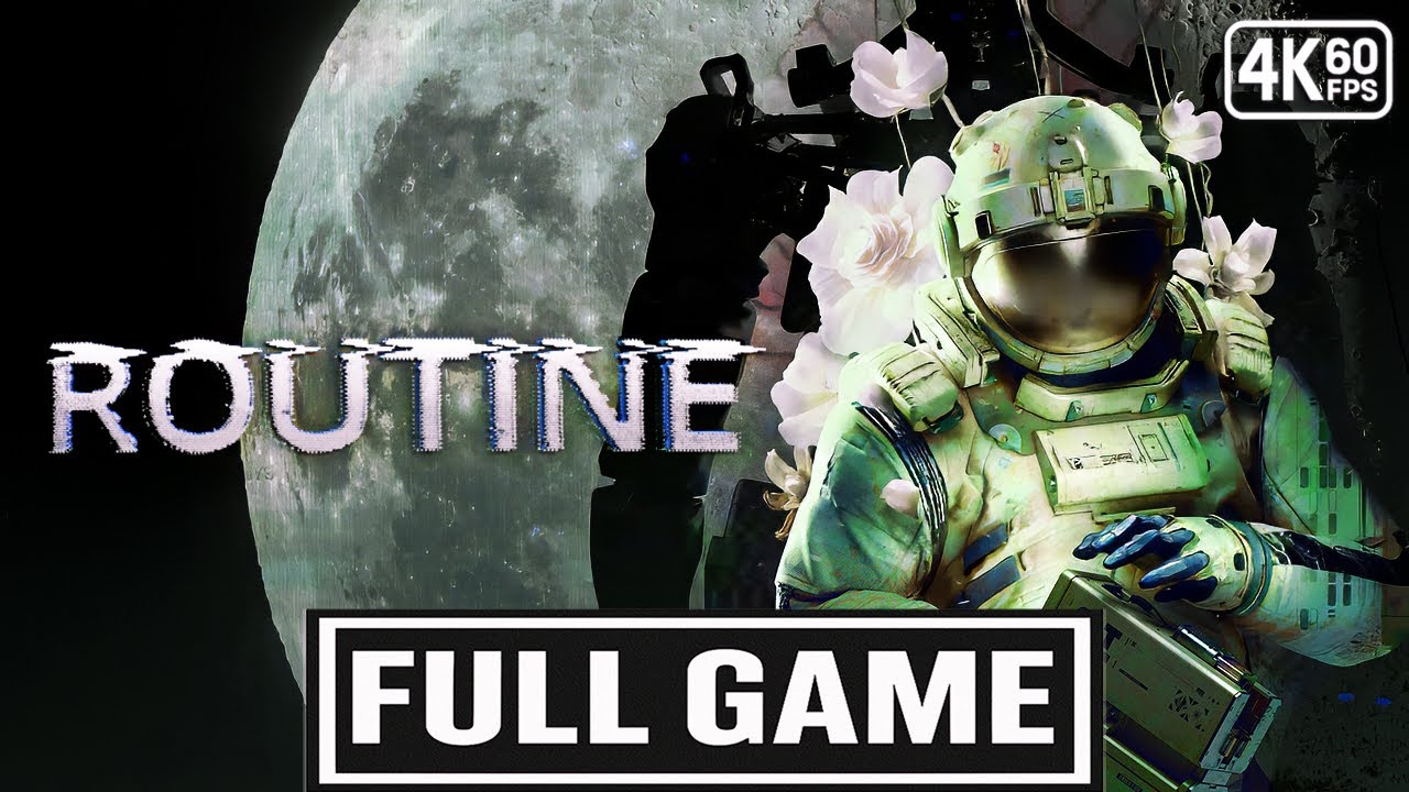 ROUTINE Gameplay Walkthrough FULL GAME [4K 60FPS] - No Commentary - YouTube