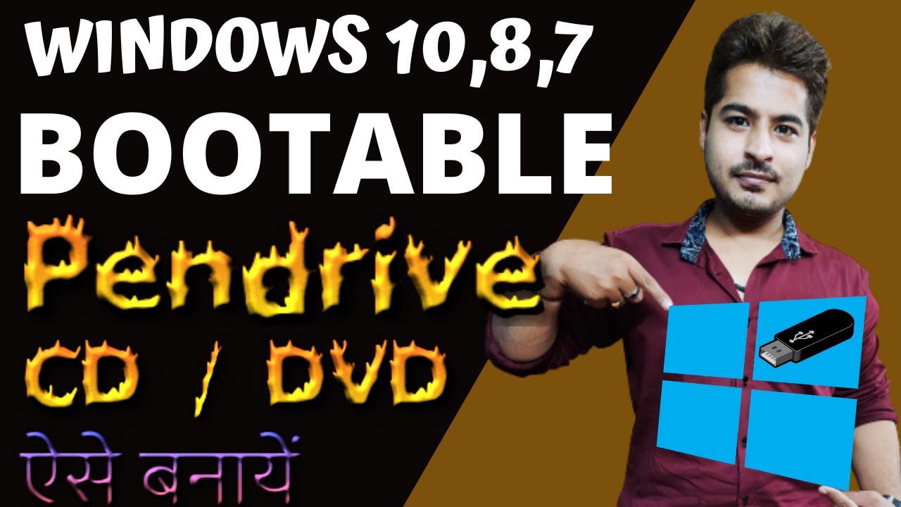 WINDOWS 10, 8, 7 BOOTABLE PENDRIVE, CD/DVD | Make bootable pendrive ...