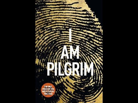 "I Am Pilgrim" By Terry Hayes - YouTube