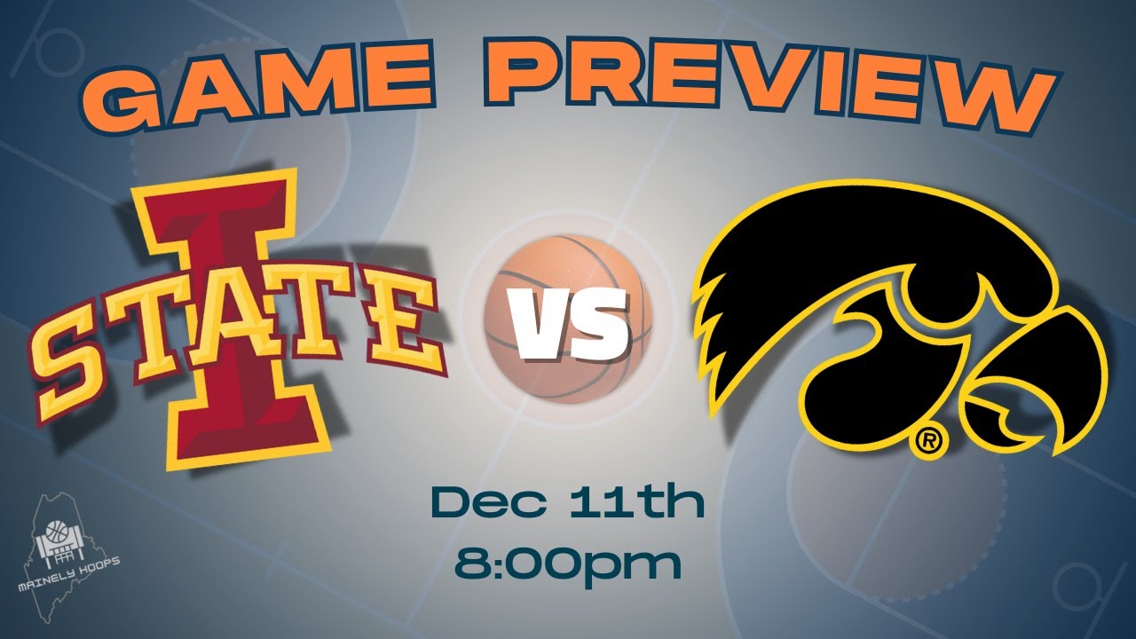 Iowa State vs. Iowa Preview — Cy-Hawk Rivalry Tonight | Key Players ...