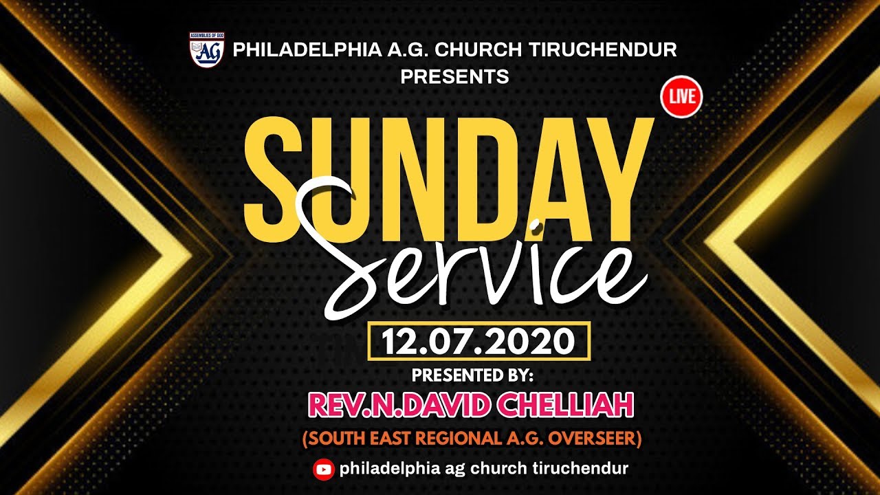 12-07-2020 | SUNDAY SERVICE | REV.N.DAVID CHELLIAH | PRAISE AND WORSHIP ...