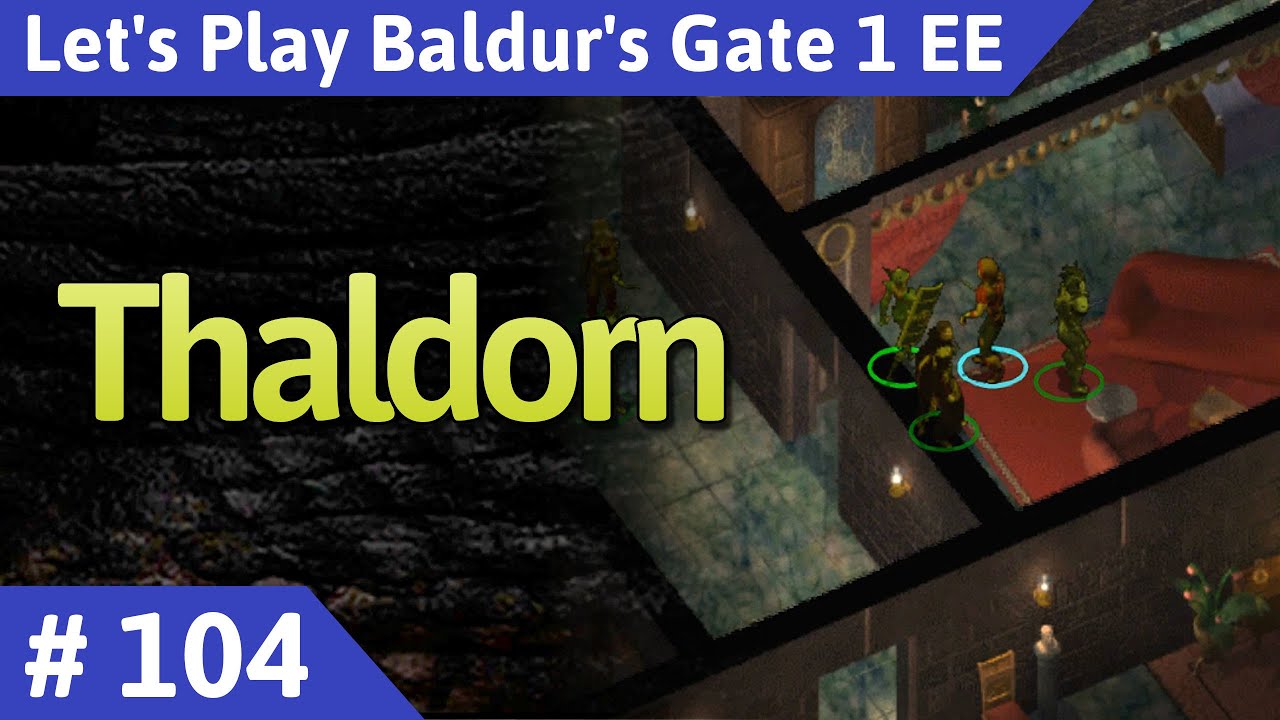 Baldur's Gate 1 deutsch Teil 104 - Thaldorn Let's Play - YouTube