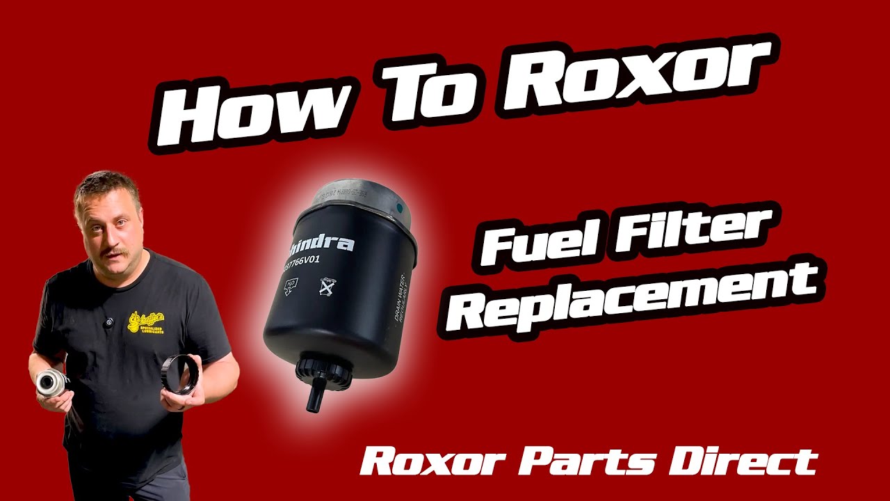 How to Change a Roxor Fuel Filter - YouTube