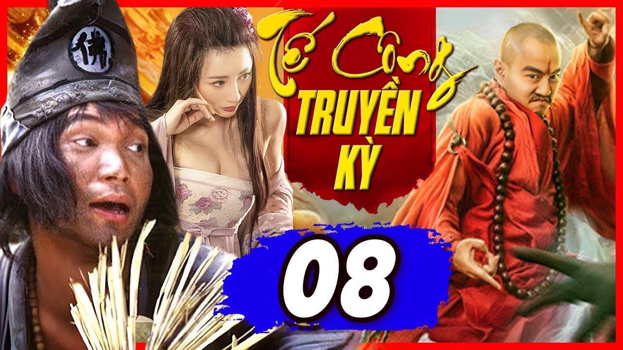 Phim Trung Quốc Lồng Tiếng | Tế Công Truyền Kỳ - Tập 8 | Phim Bộ Cổ ...