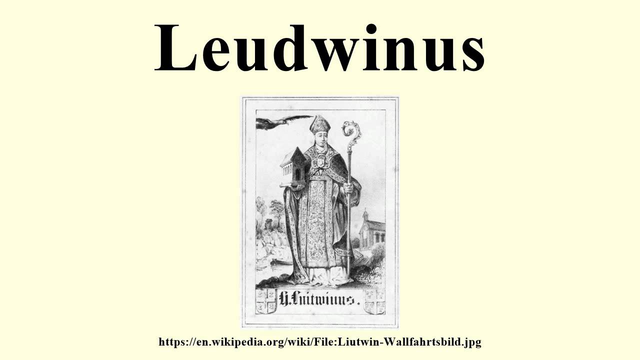 Leudwinus - YouTube