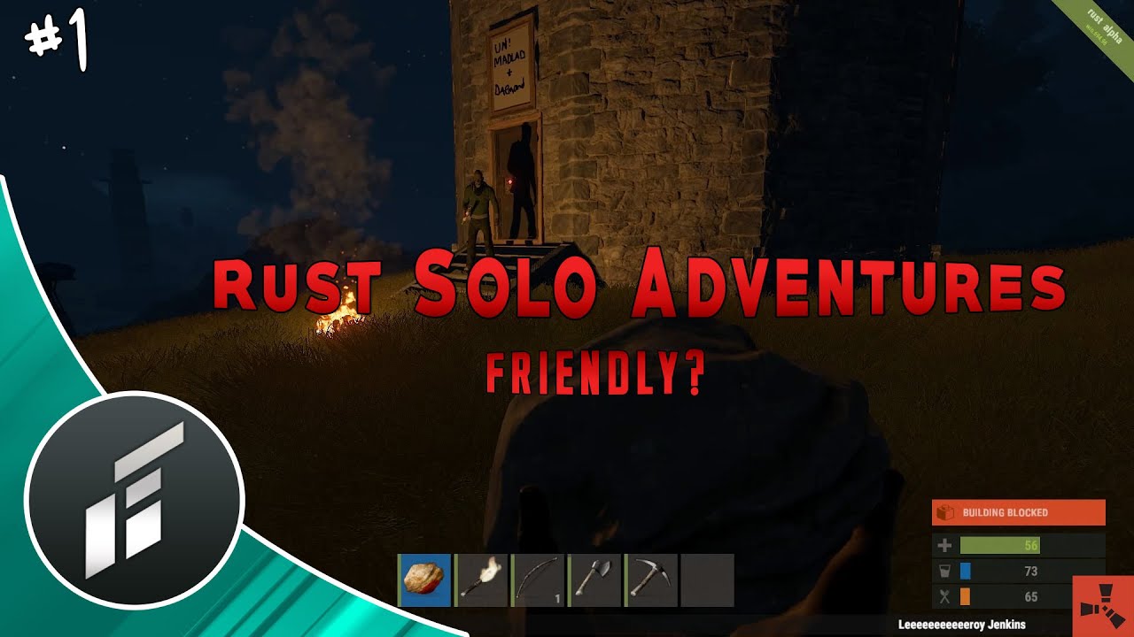FRIENDLY?! - Rust Solo Adventure - #1 - YouTube