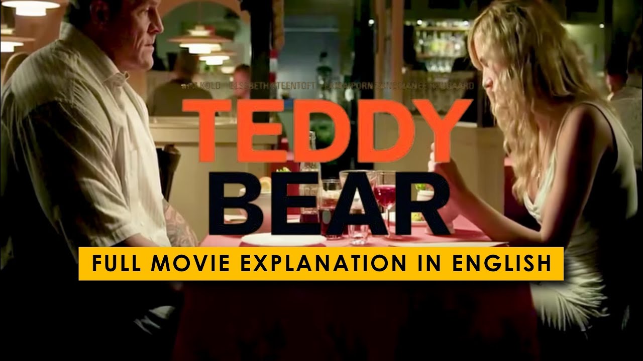 Teddy Bear (2012) – The Most UNEXPECTED Love Story Ever! 💔 (Movie ...