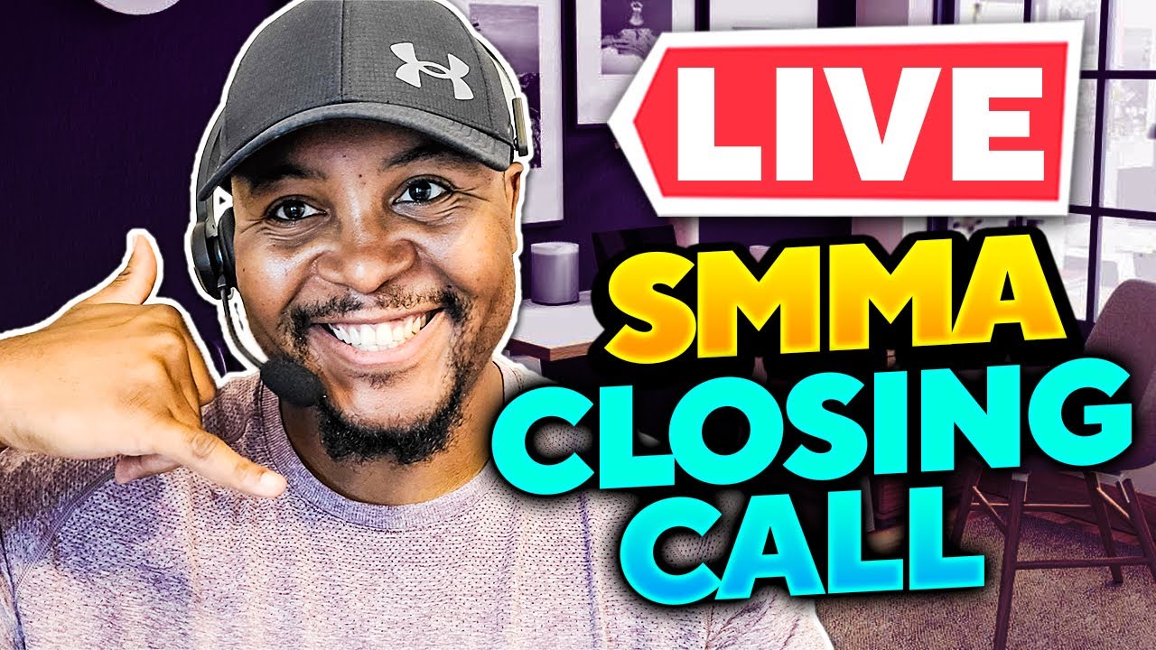 [20 Minutes] LIVE! SMMA CLOSING CALL - Get High Paying Clients For Your ...