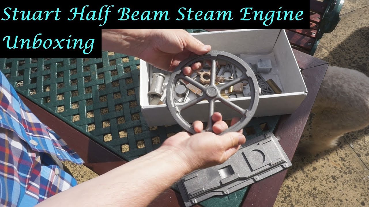 #MT32 Part 1 - Making a Stuart Half Beam Steam Engine. Unboxing. By Andrew Whale. - YouTube