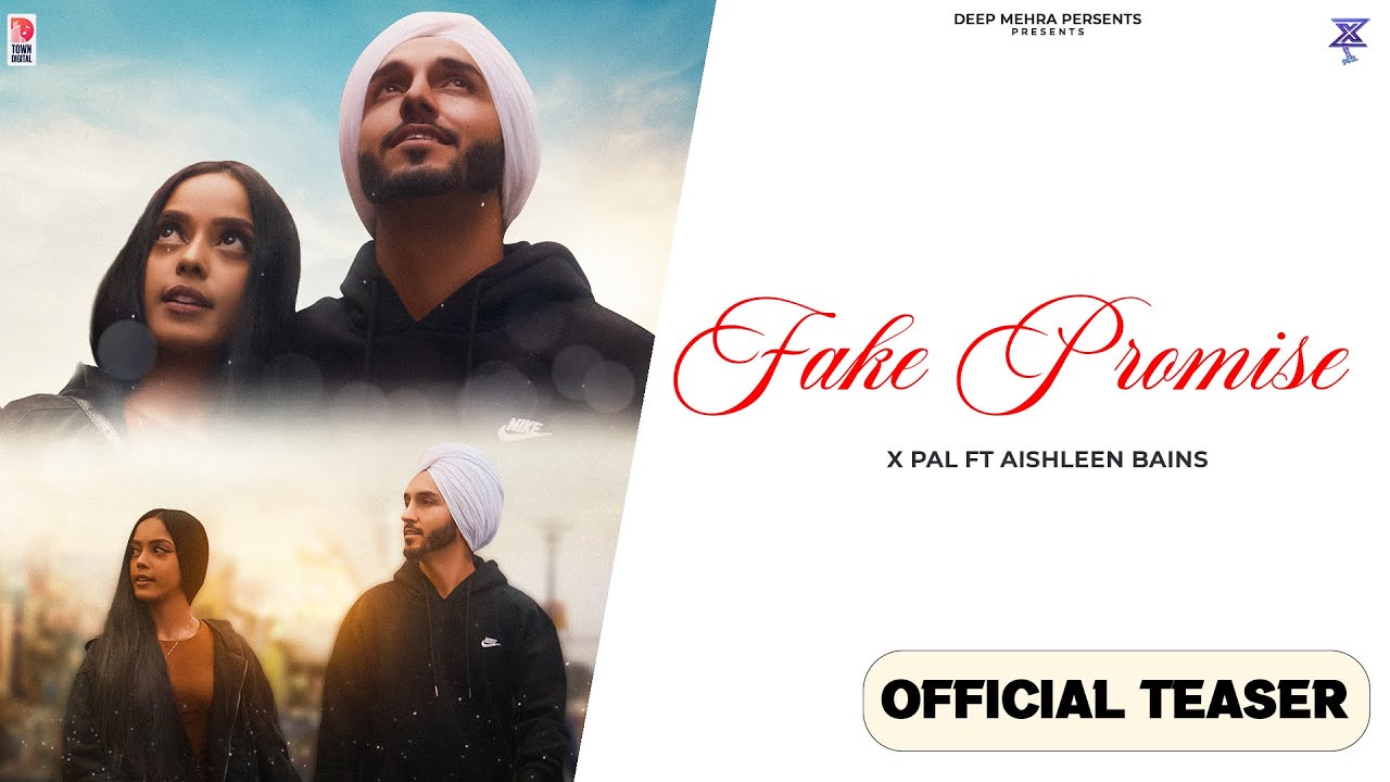 Fake Promise | Official Teaser | XPal22 | Ft. Aishleen Bains | The Jazz ...