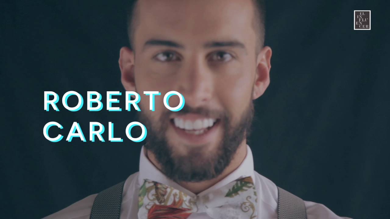 Influencer del Mes: Roberto Carlo - YouTube